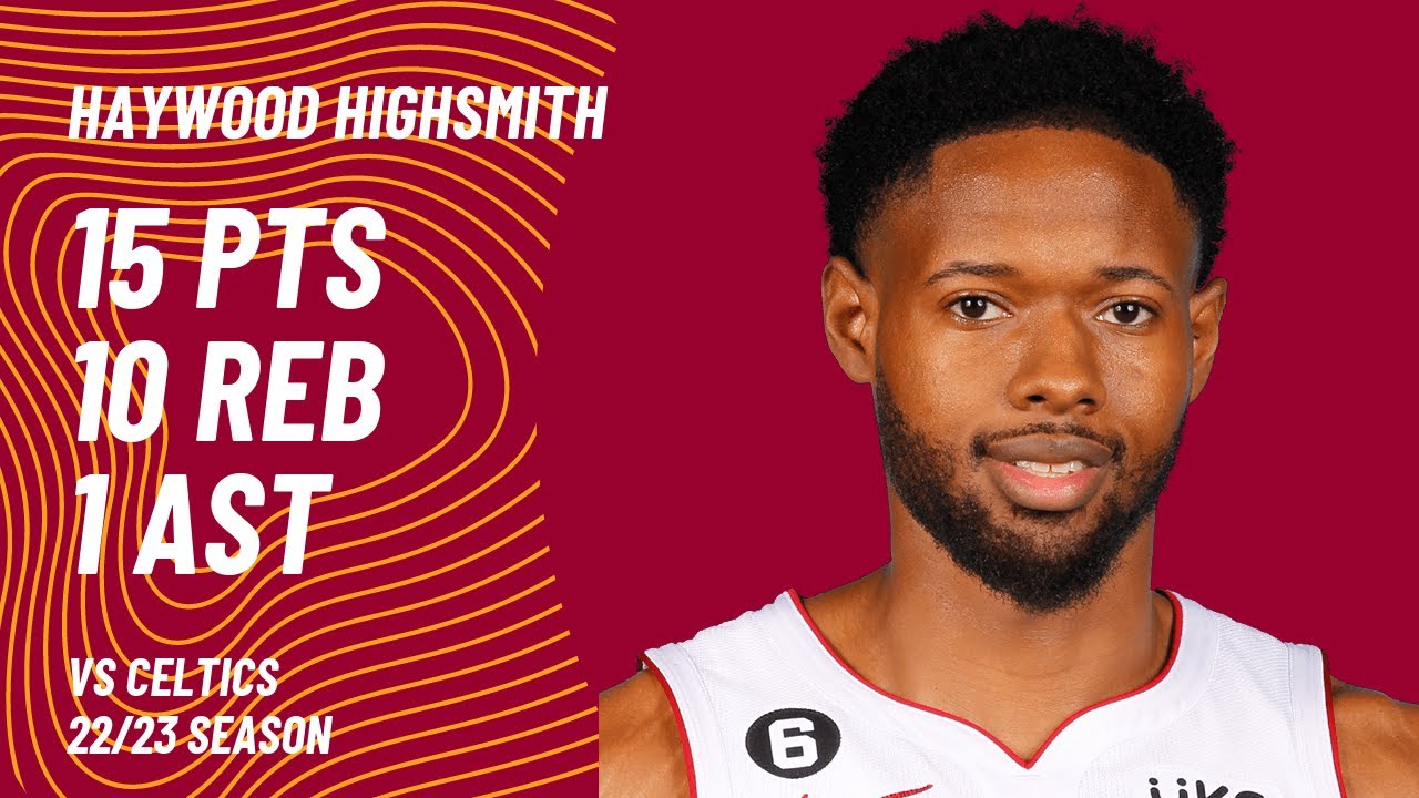 Haywood Highsmith vs Boston Celtics | Jan 24, 2023 - YouTube