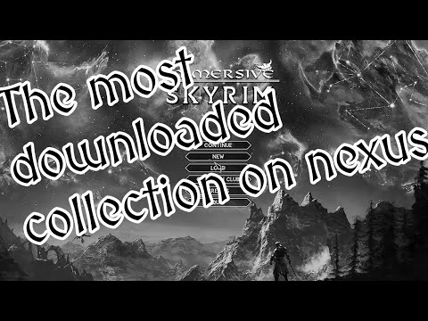 Skyrim: Immersive & adult mod collection pt. 1
