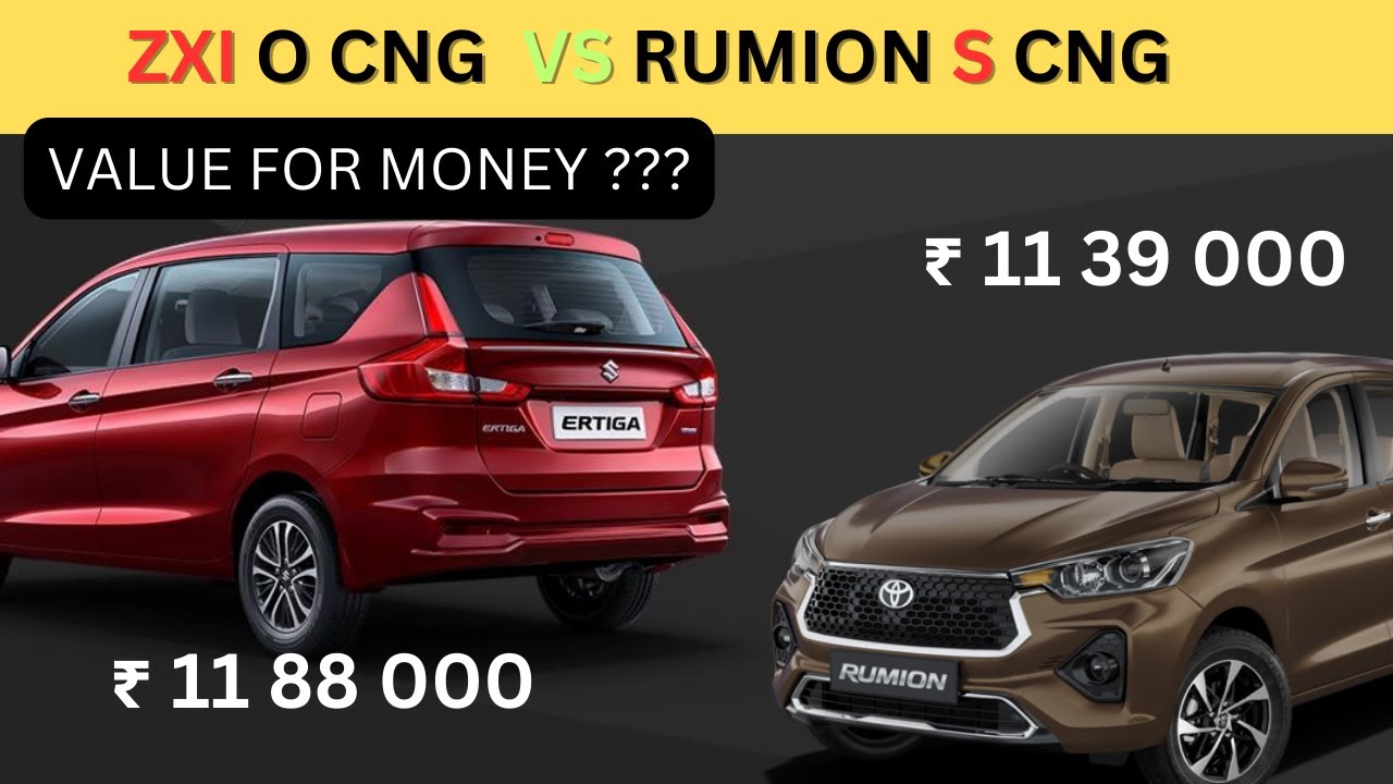 ERTIGA ZXI O CNG VS RUMION S CNG || VALUE FOR MONEY ?? || B2CAR - YouTube