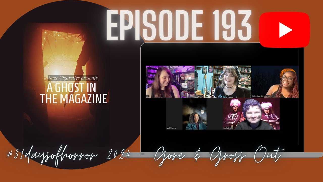 Ghost in the Magazine episode 192: #31daysofhorror, week 5 - YouTube