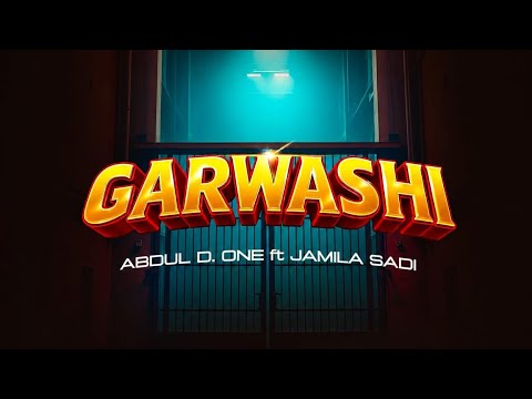 Abdul D One Ft Jamila Sadi || Garwashi 4 || Official Audio  