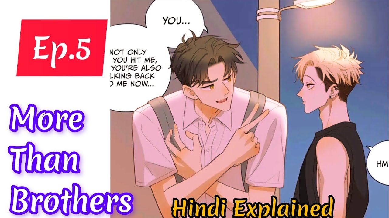 More Than Brothers Ep 5 Bl Manhua Explained In Hindi ️ Youtube