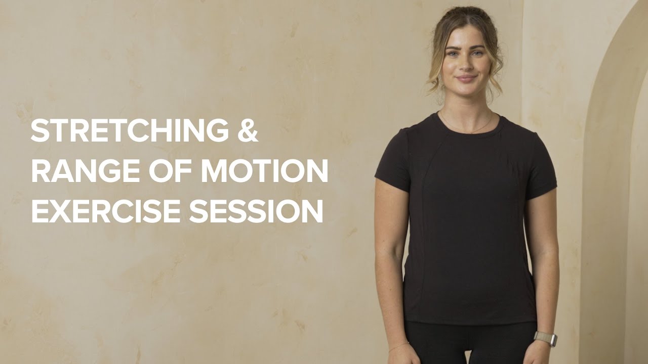 Stretching & Range of Motion Exercise Session - YouTube
