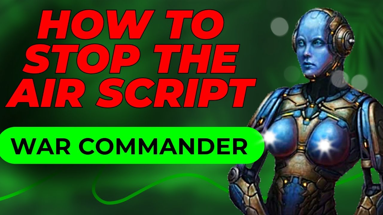 How to Stop the Air Script in War Commander. - YouTube