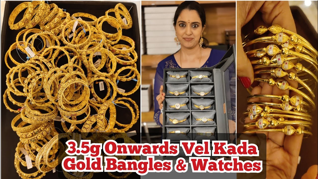 Gold Vel Kada, Bangles, Watches | Light Weight Grand look wedding ...