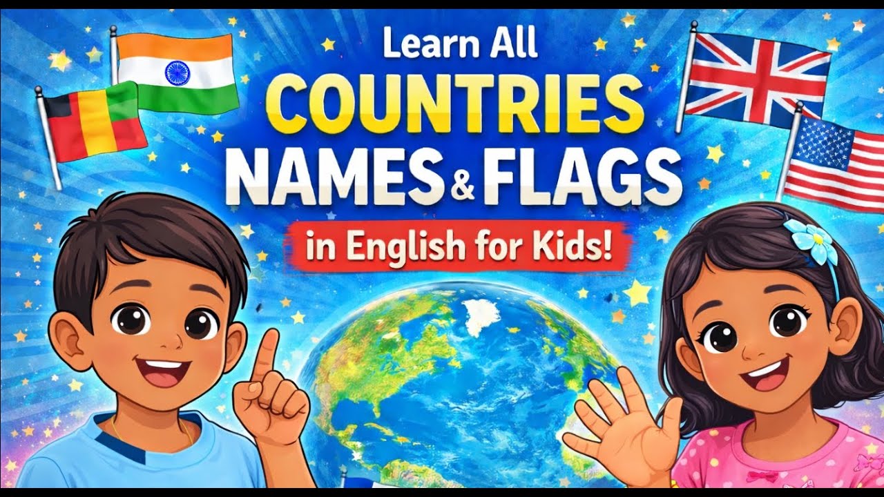 Country name and Flags | Countries name and flags for kids learning in ...