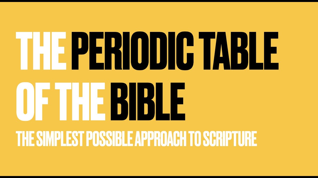 The Periodic Table of the Bible - Part One - YouTube