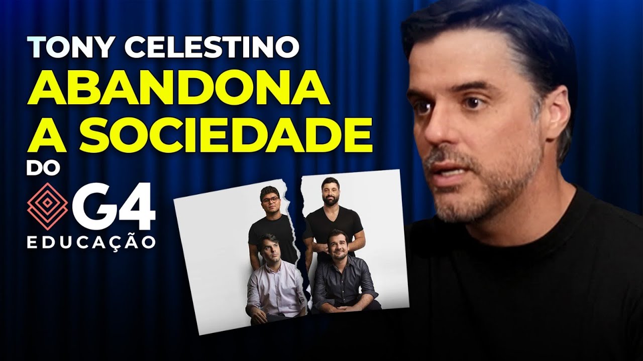 A VERDADE sobre a saída do fundador TONY CELESTINO do G4 EDUCAÇÃO - YouTube