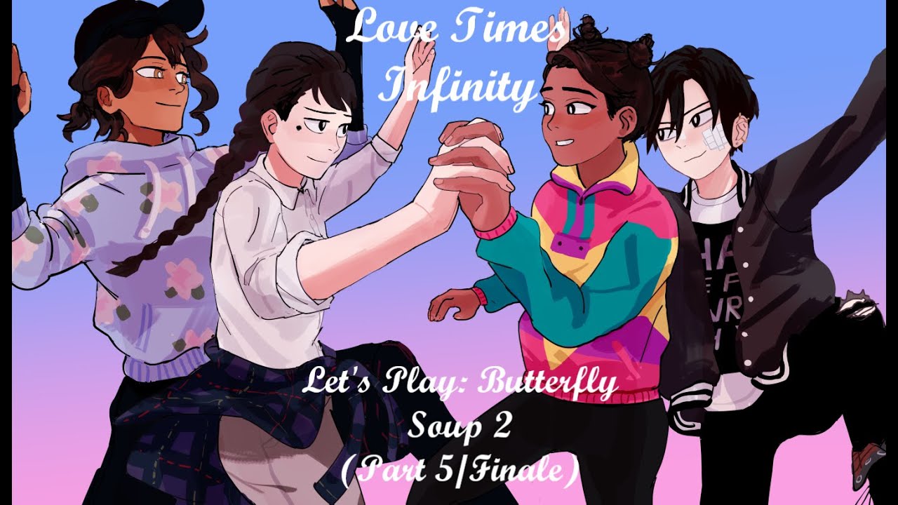Love Times Infinity- Let's Play: Butterfly Soup 2 (Part 5/Finale ...