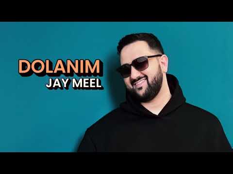 Jay Meel - Dolanım