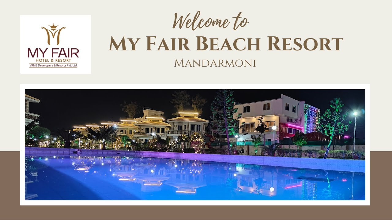 My Fair Beach Resort, Mandarmoni - YouTube