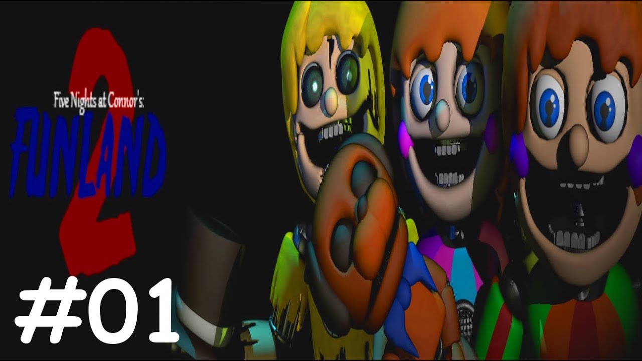 CONNOR IST ZURÜCK | FIVE NIGHTS AT CONNER'S: FUNLAND 2 #01 | LET'S PLAY ...