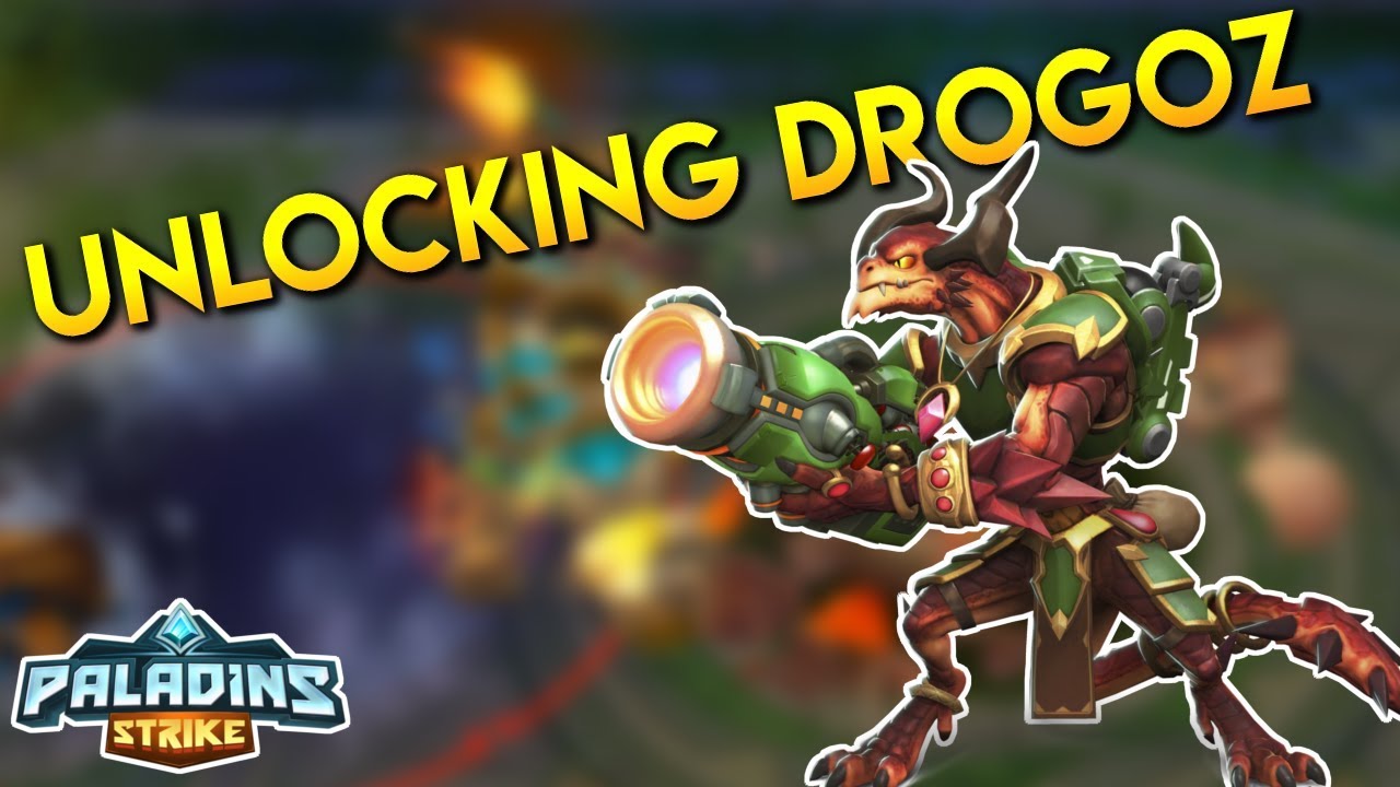 Paladins Strike │Unlocking Drogoz - YouTube