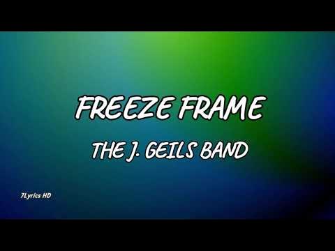 J. Geils Band - Freeze Frame (Lyrics) - YouTube