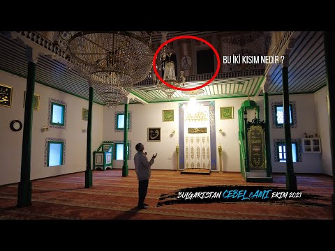 Bulgaristan Cebel Camiyi Geziyoruz (İçi ve Dışı) | Cebel ( Джебел ) Bulgaristan 2021