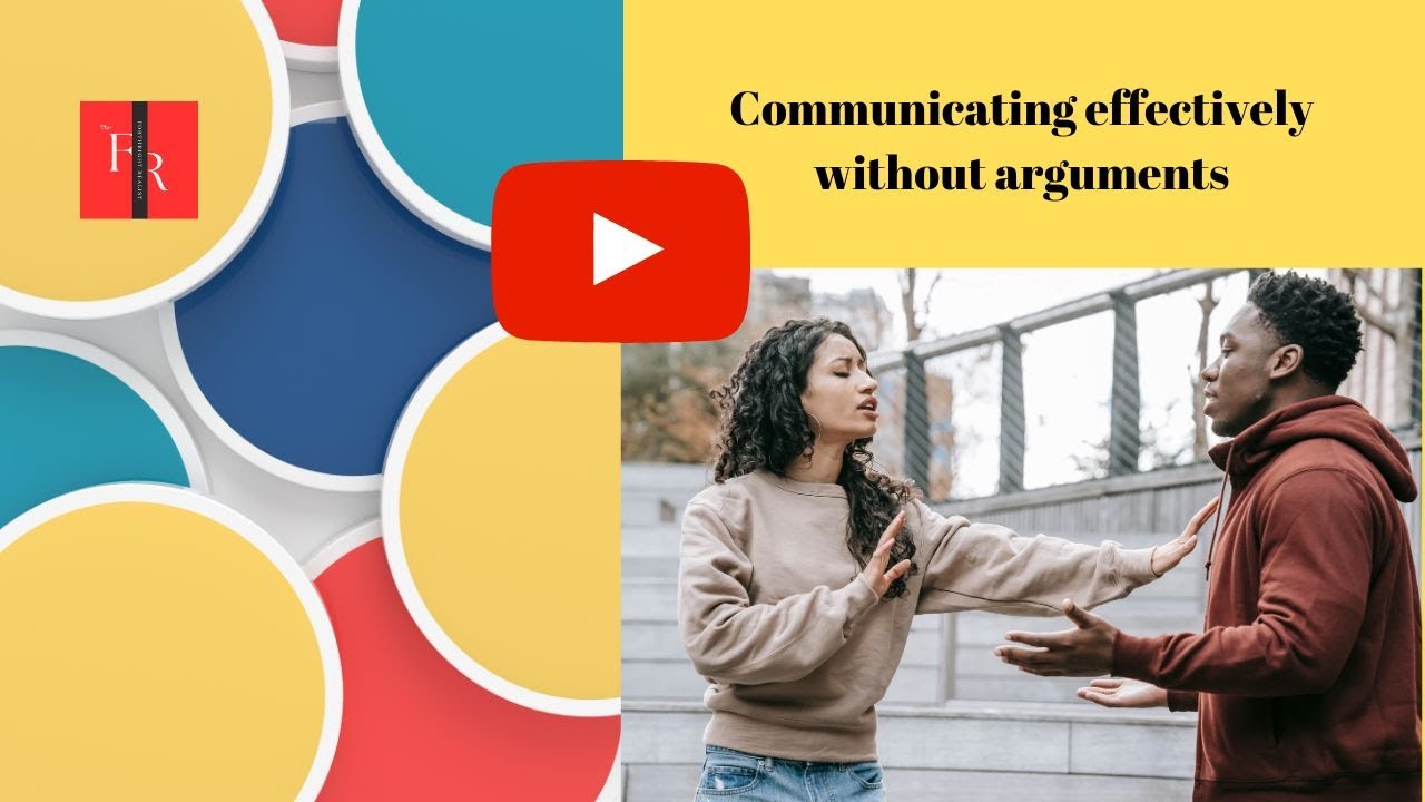 Communicating effectively without arguments - YouTube