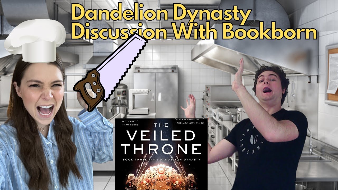 Veiled Throne Spoiler Talk with Bookborn | Dandelion Dynasty Book Three ...