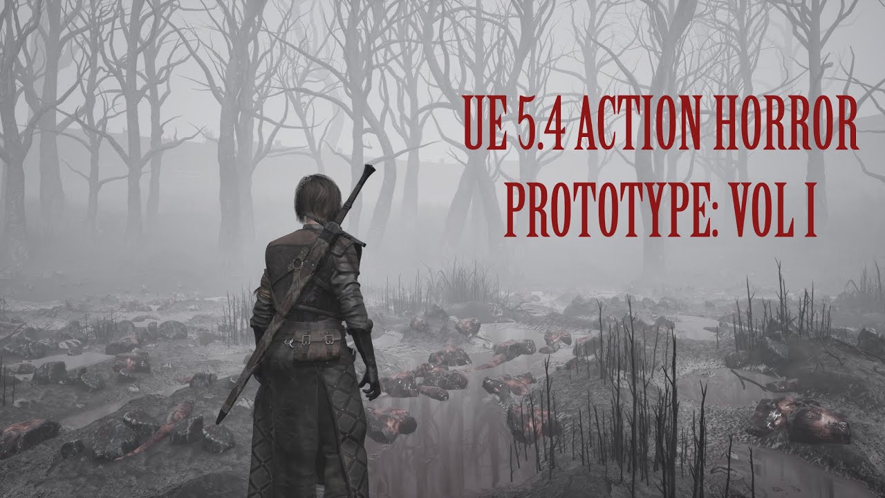 Unreal Engine 5.4 - Action Horror Prototype - Vol I - YouTube