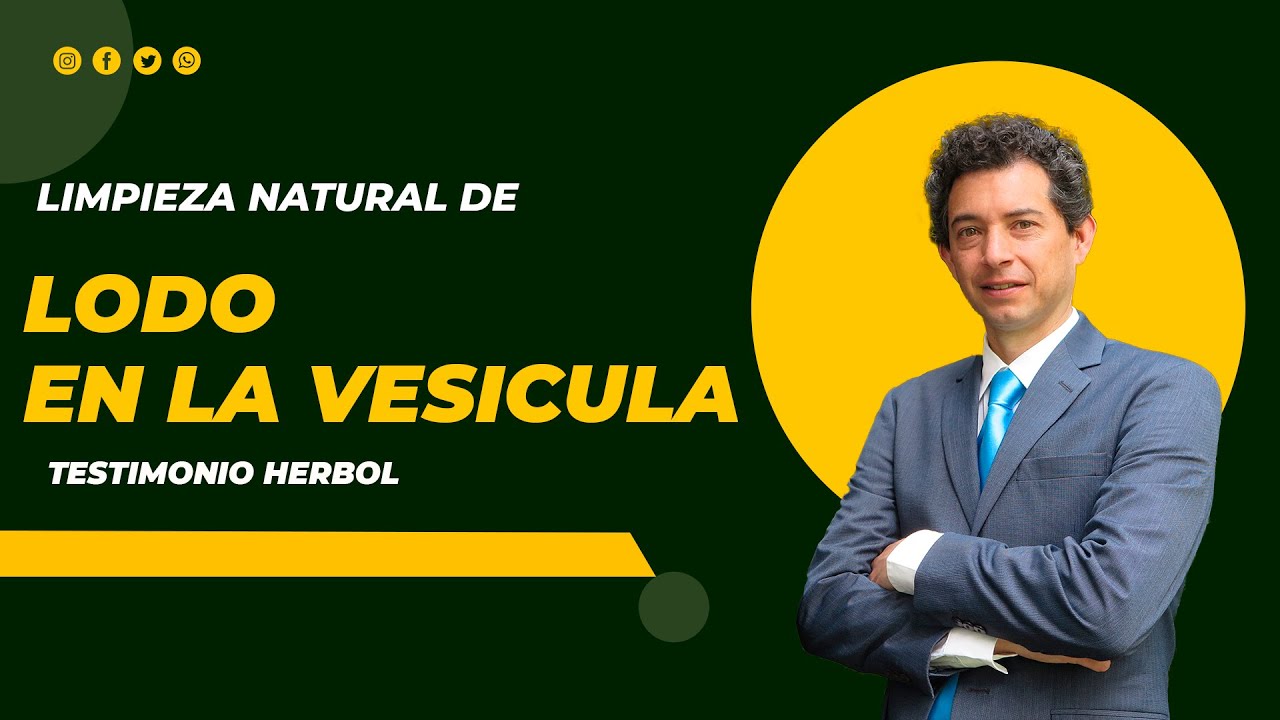 Limpieza Natural de LODO EN LA VESICULA con Medicina Natural ...