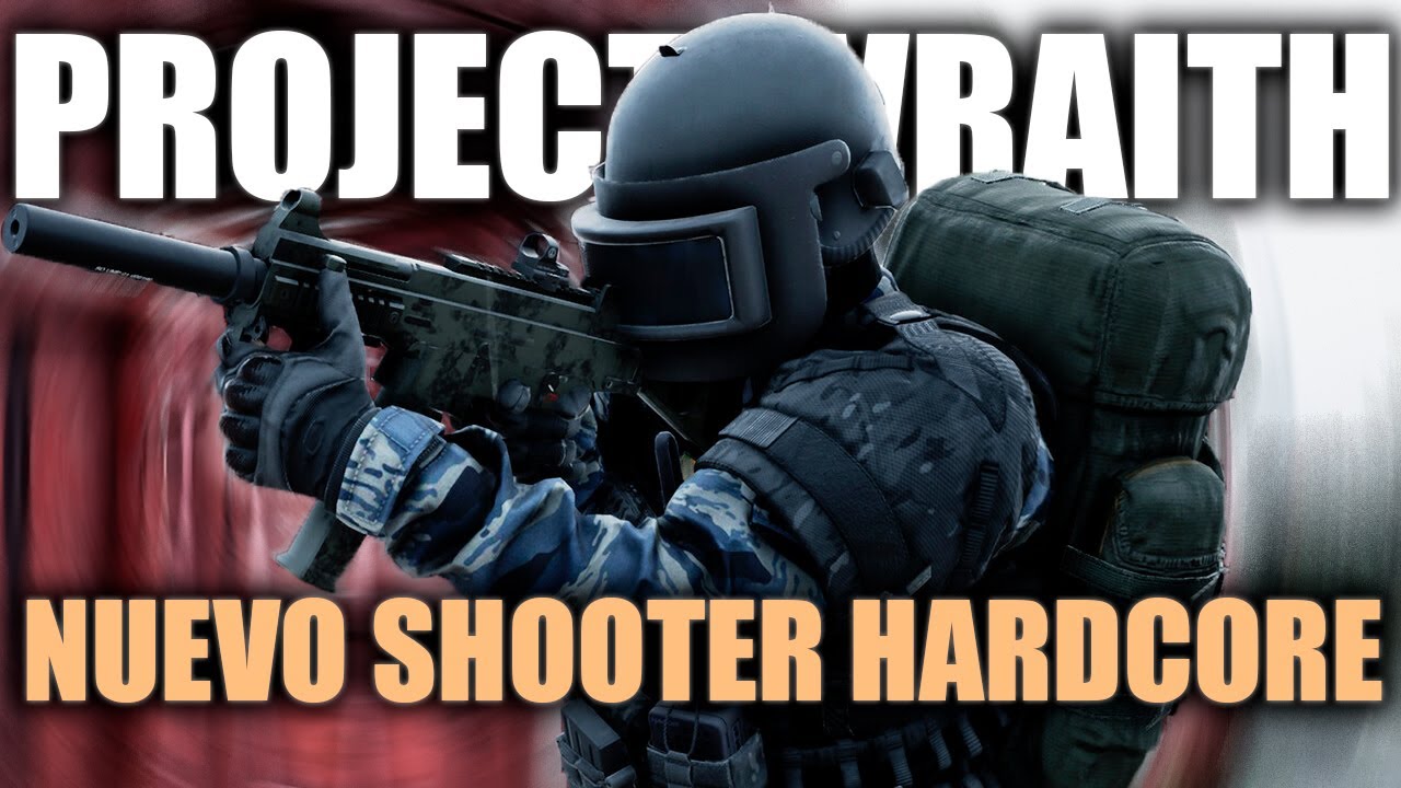 PROJECT WRAITH - UN PROYECTO DE SHOOTER HARDCORE QUE PINTA MUY BIEN ...