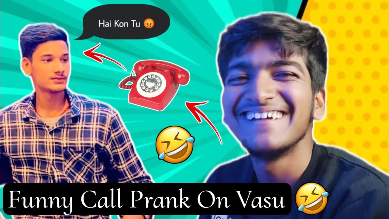 Crazy Call Prank On Vasu 😂 | Funny Call Prank - Crazy Ajay 🔥 - YouTube