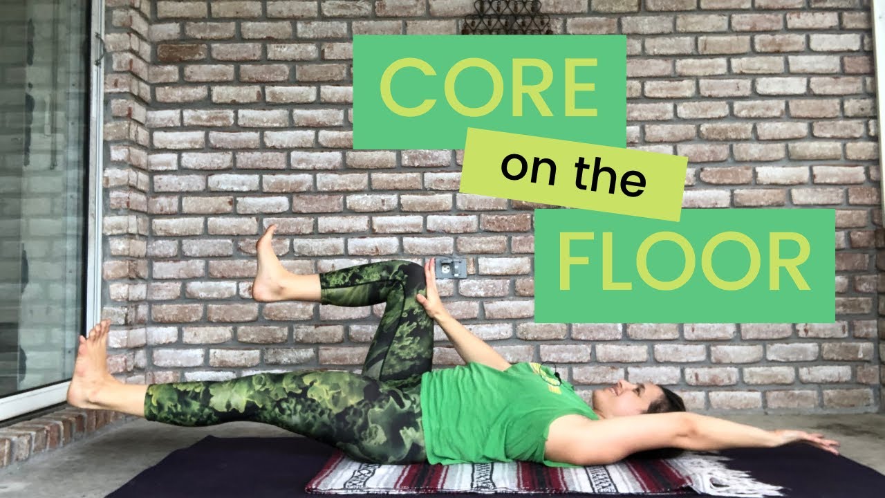 Core on the Floor -- Yoga for Core Strength - YouTube