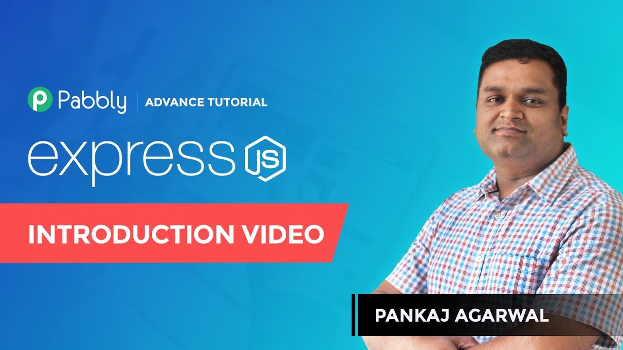 Lesson 1 : Express.js - Introduction Video in Hindi - YouTube