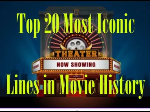 TOP 20 ICONIC MOVIE LINES IN THE HISTORY OF CINEMA - YouTube