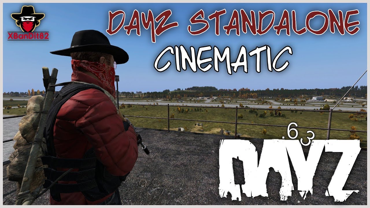 DayZ Standalone (Cinematic) - YouTube