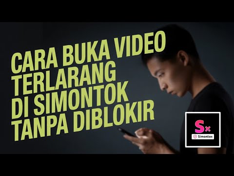 Cara Termudah buka video apa saja di Simontok Browser 100 persen work 