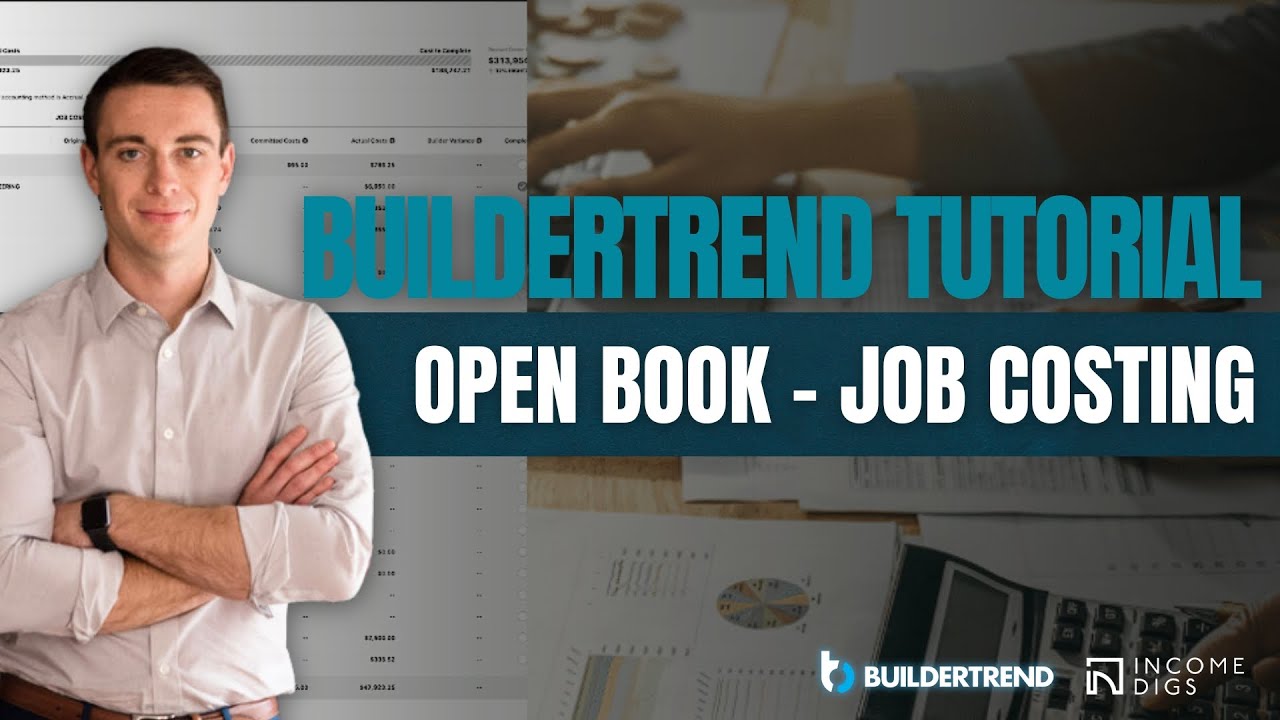 Complete Buildertrend Tutorial - Job Costing on Open Book Projects - YouTube