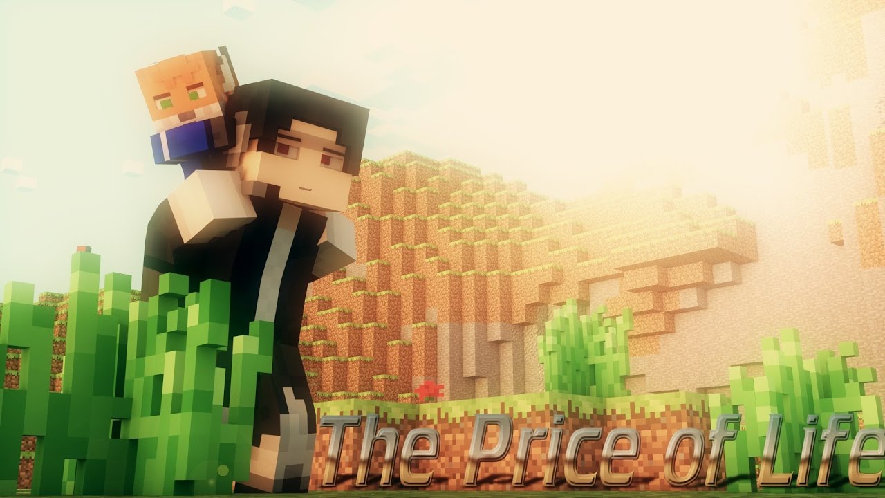 The Price of Life #1 [Minecraft Animation] - YouTube