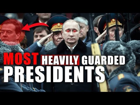 World's Most Protected Presidents： Unbelievable Security Measures - YouTube