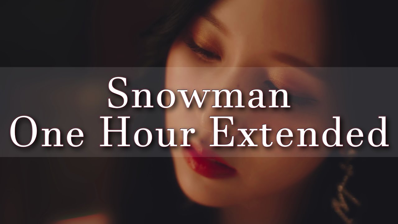 [1 Hour Extended Version] MINA MELODY PROJECT "Snowman (Sia)" Cover by ...