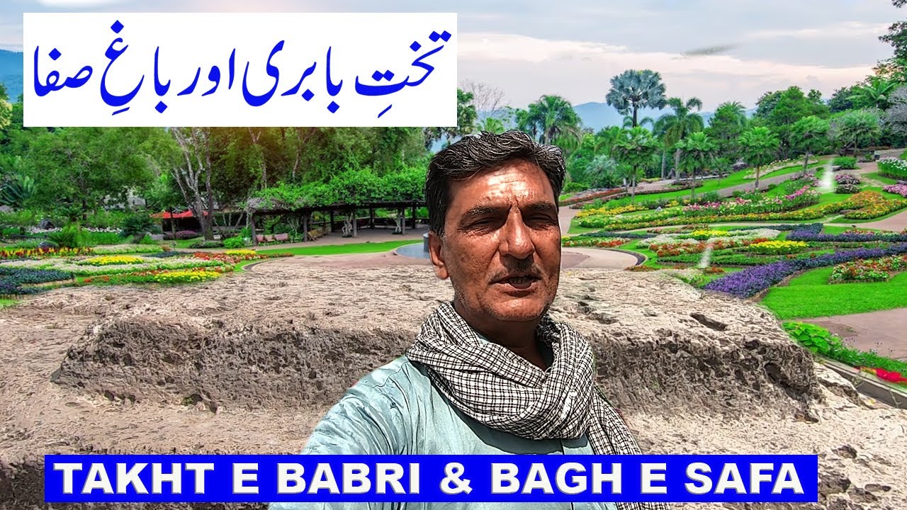 TAKHAT E BABRI & BAGH E SAFA / kalar kahar soon valley - YouTube