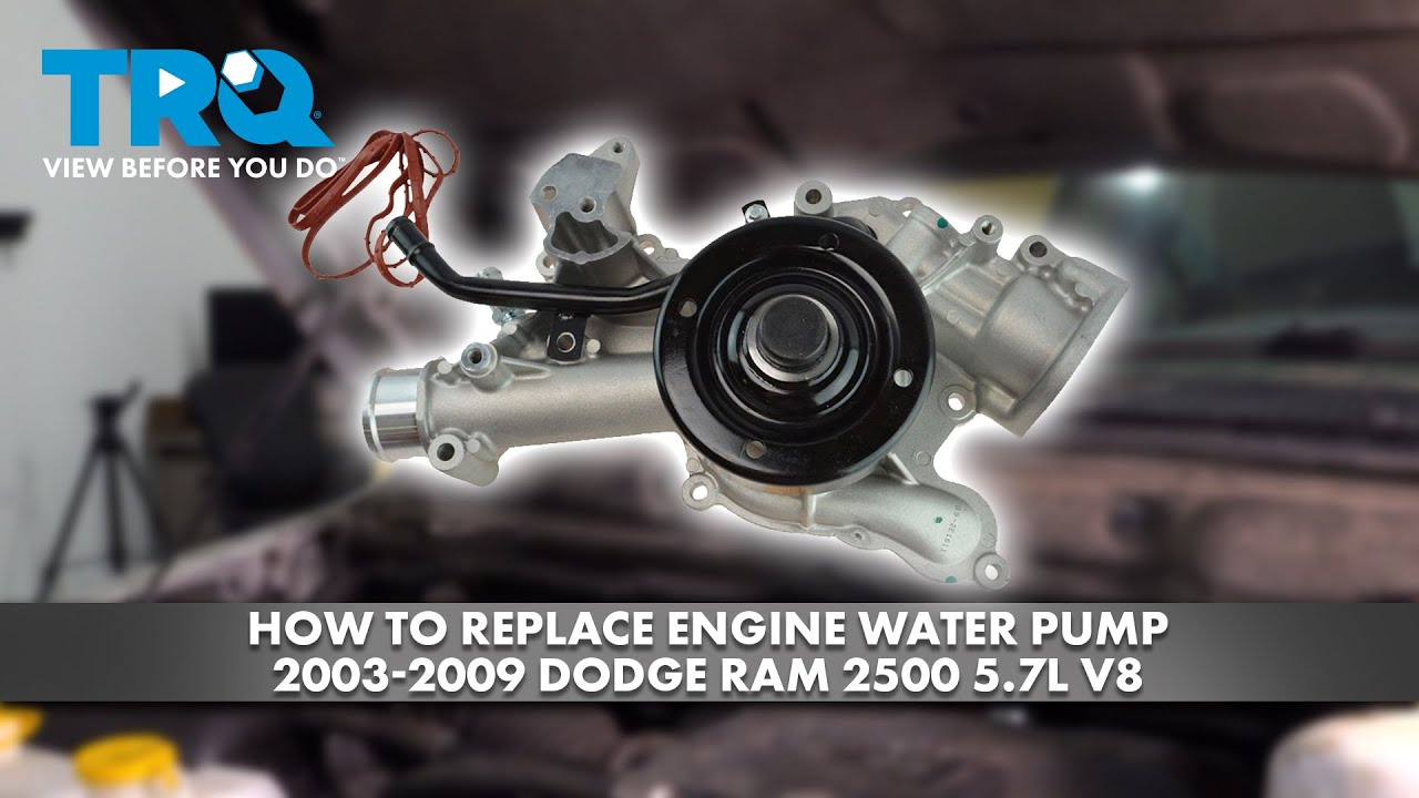 How to Replace Engine Water Pump 2003-2009 Dodge Ram 2500 5.7L V8 - YouTube