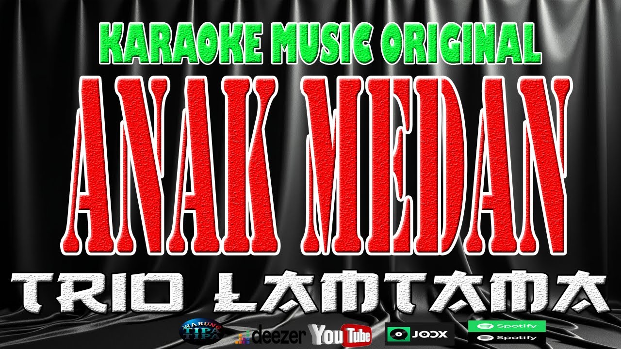 Anak Medan - Trio Lamtama Musik Original [Karaoke]#anakmedan # ...