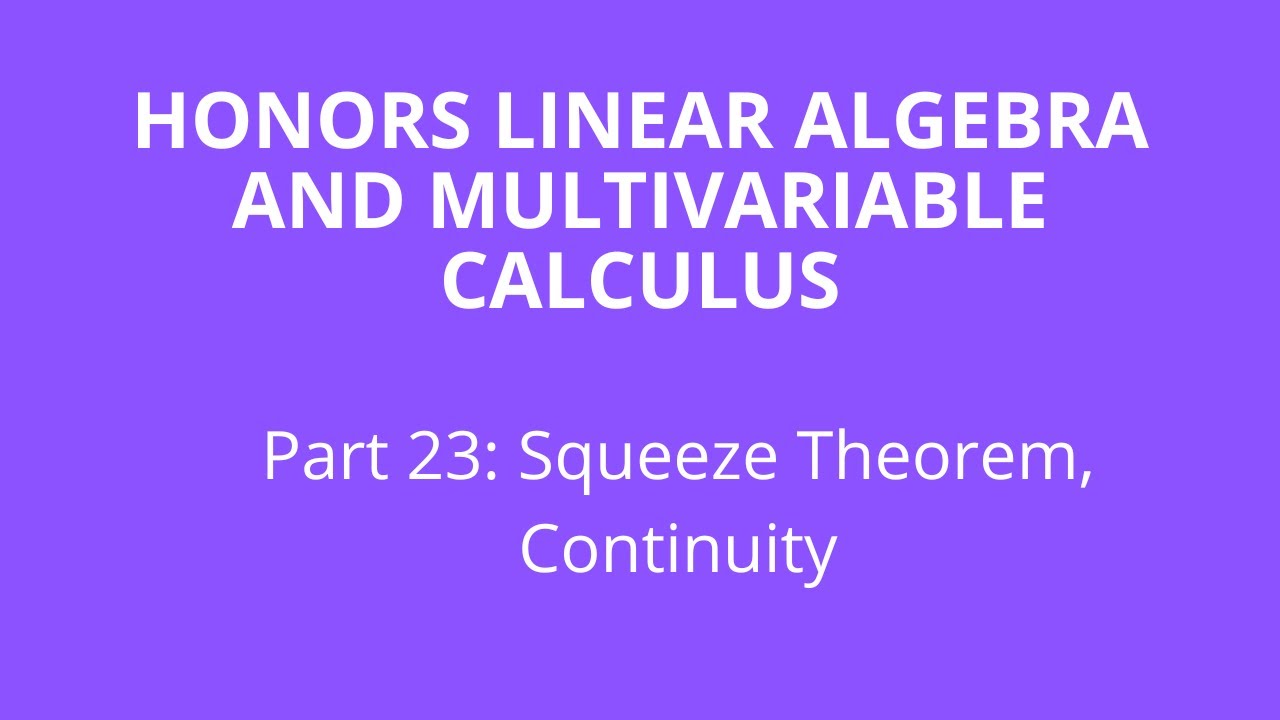 Squeeze Theorem and Continuity - YouTube