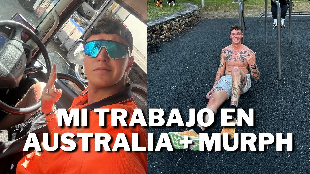 Alberto's Life: Mi trabajo en Australia + Murph (Episodio 4) - YouTube