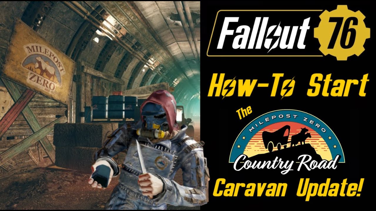 How-To Start the Milepost Zero Caravan! - Fallout 76 - YouTube