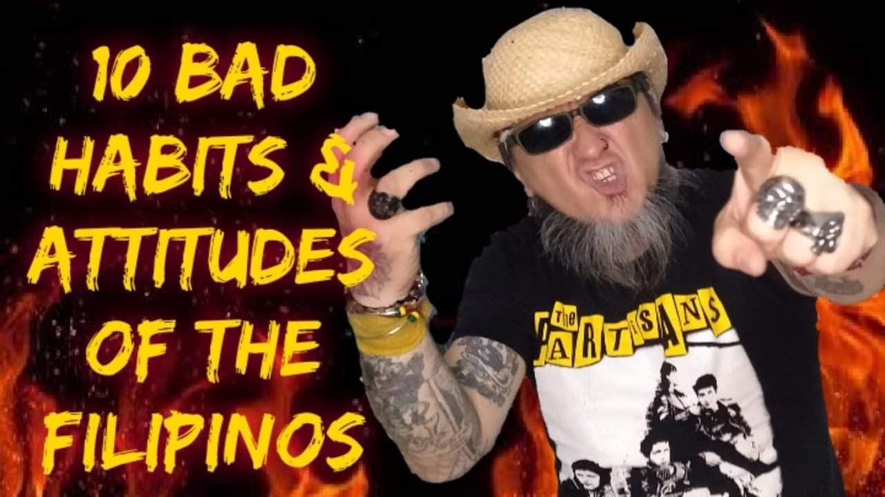 #003 - 10 BAD HABITS & ATTITUDES OF FILIPINOS - YouTube