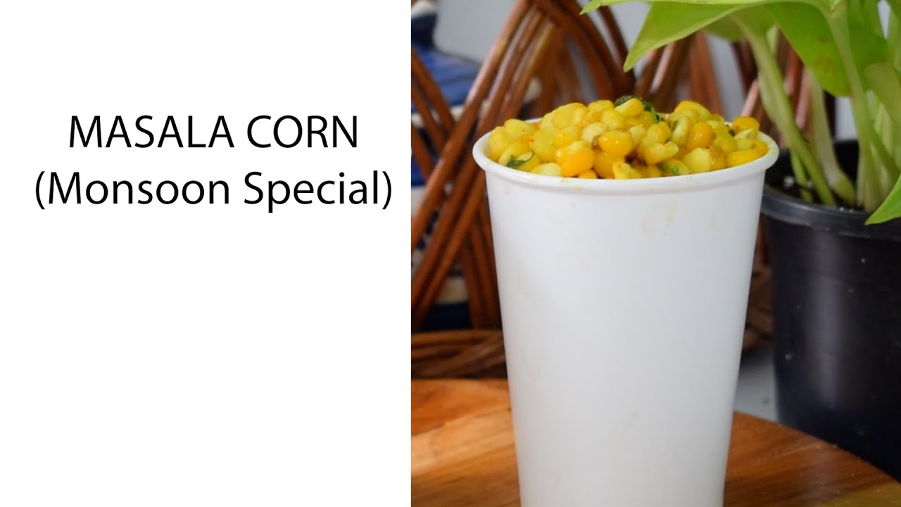 Steamed Masala Corn with Tadka | Flavorful & Healthy Snack Recipe ...