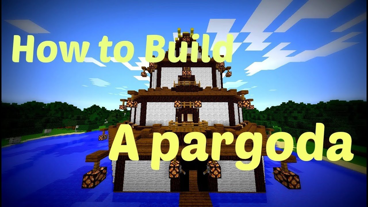 Minecraft - How to build a Pagoda!!! - YouTube