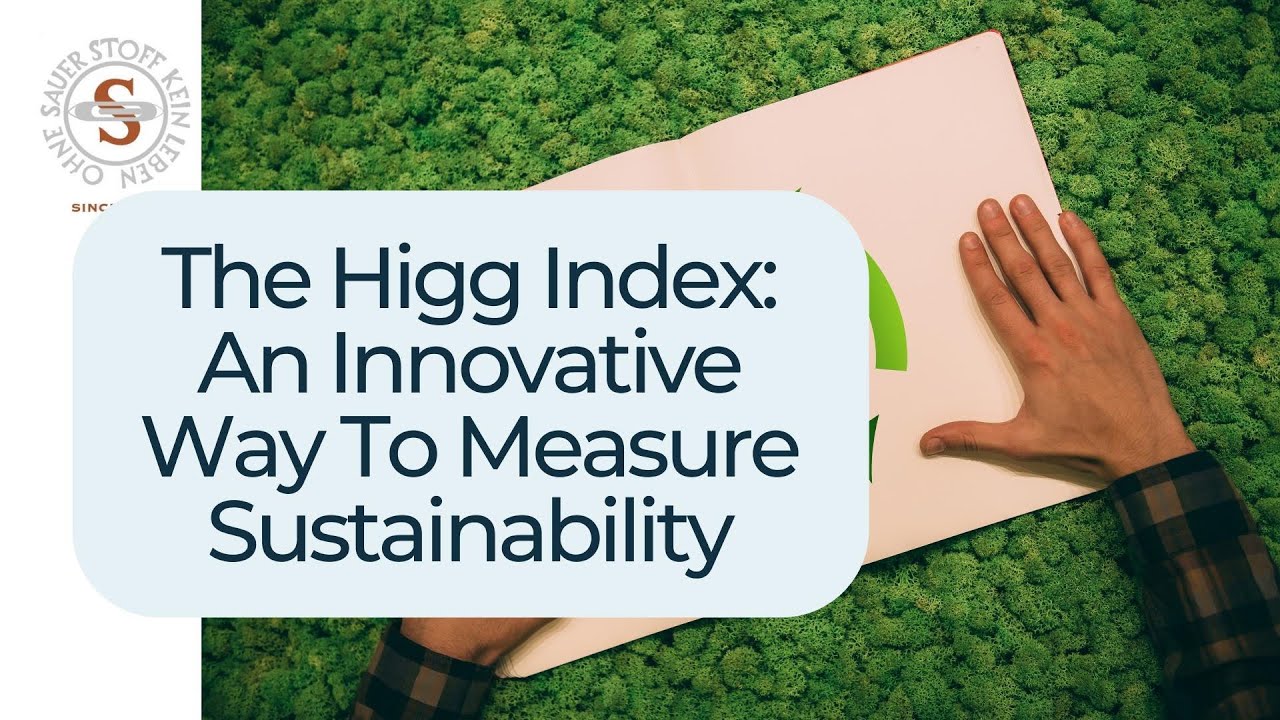 The Higg Index: An Innovative Way To Measure Sustainability - YouTube