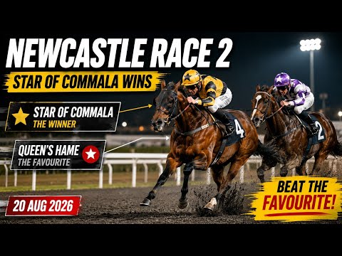 Star Of Commala Denies Odds-On Favourite | Newcastle Race 2 Replay | 20 Aug 2026  
