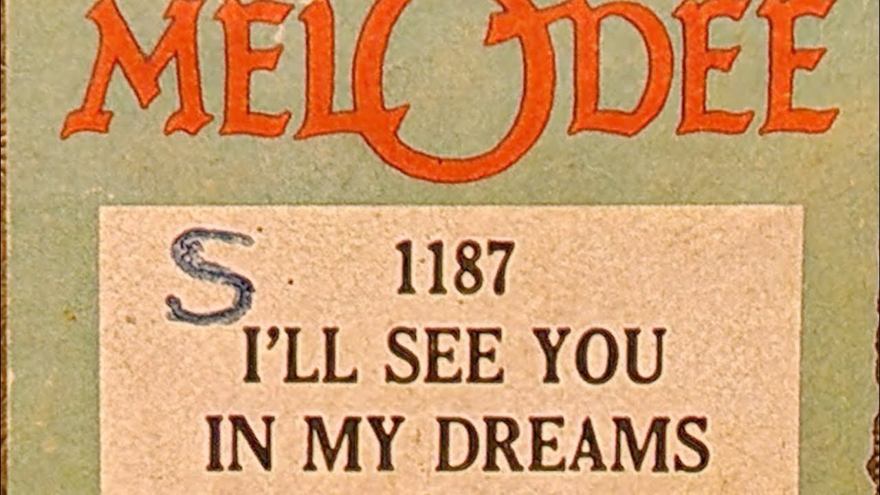 I'll See You in My Dreams - MelOdee 1187 - YouTube