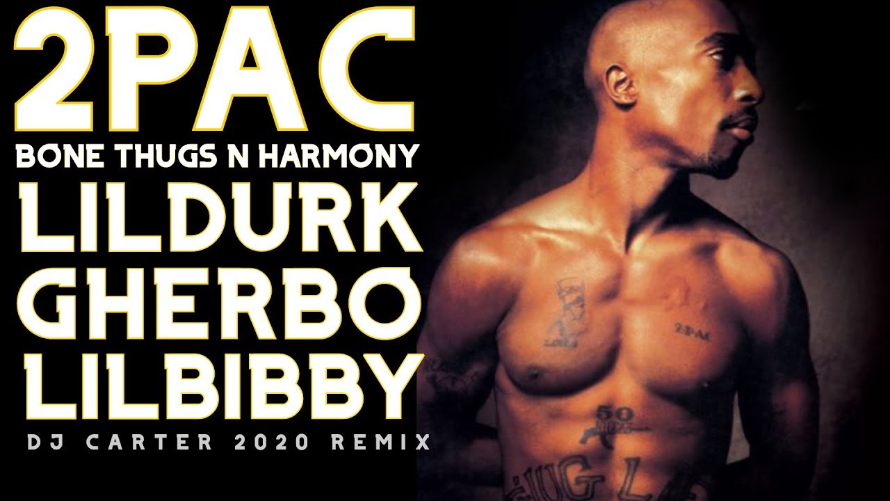 2Pac Ft Lil Bibby, Lil Durk, G Herbo, Bone Thugs N Harmony - Can't ...