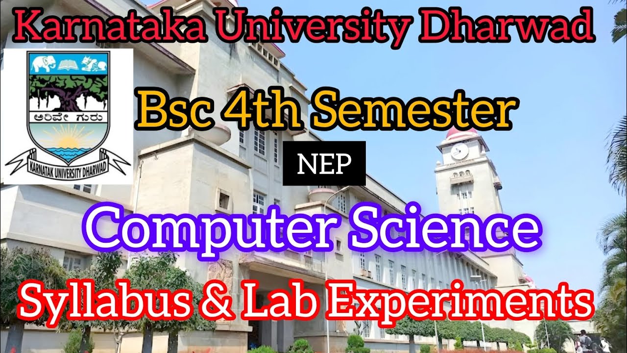 Bsc 4th Semester Computer Science Syllabus & List of Lab Experiments | KUD #vishnualerts - YouTube