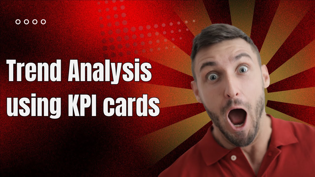 Power BI Trend Analysis: Master KPI Cards for Insightful Dashboards ...