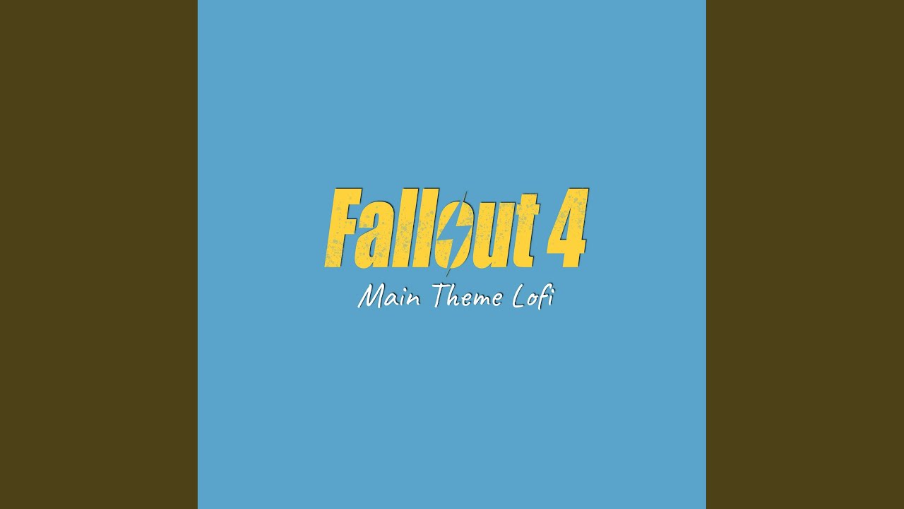 Fallout 4 Main Theme (Lofi Version) - YouTube